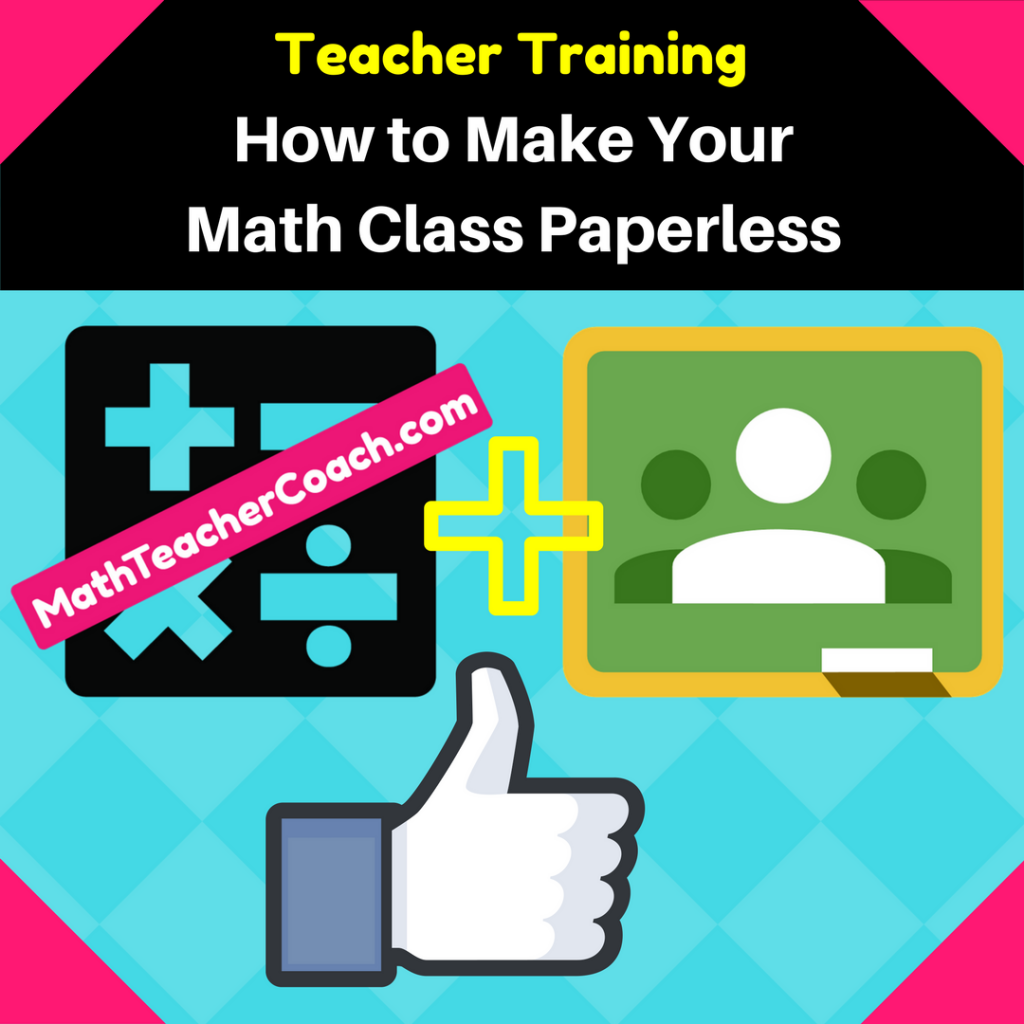 How to Make Your Math Class Paperless ⋆ Algebra2Coach.com